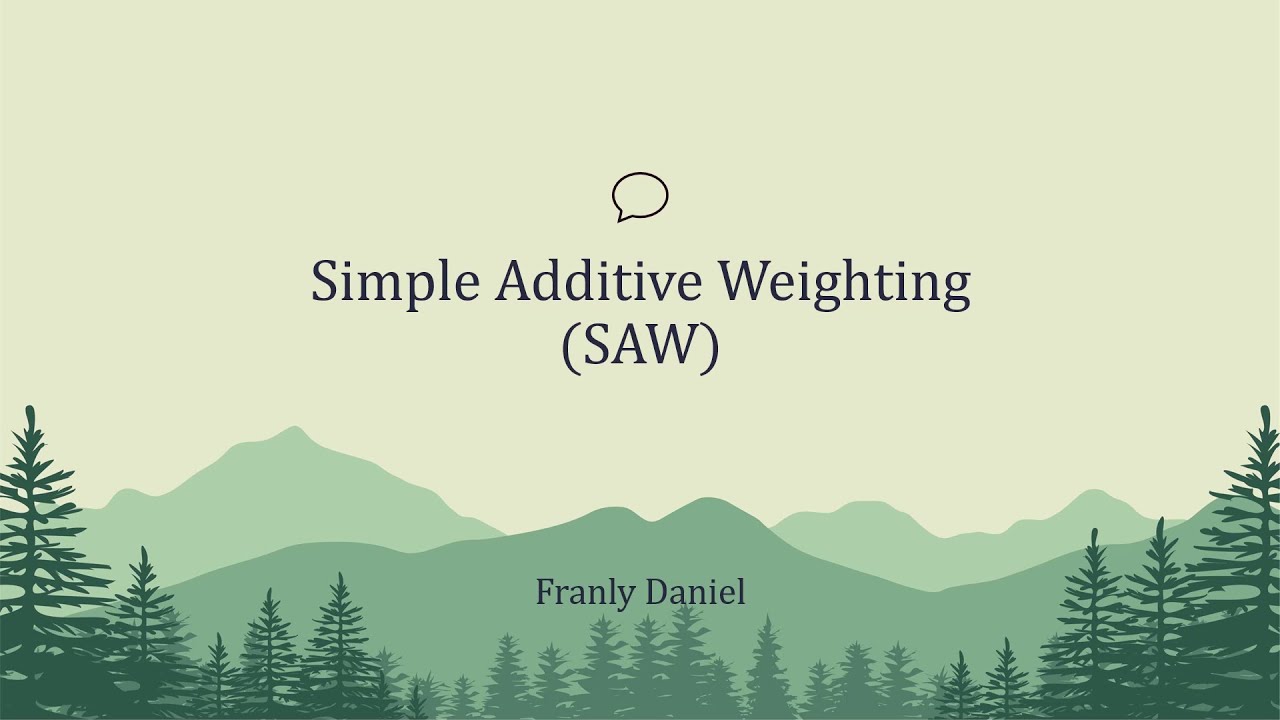 Simple Additive Weighting (SAW) - YouTube