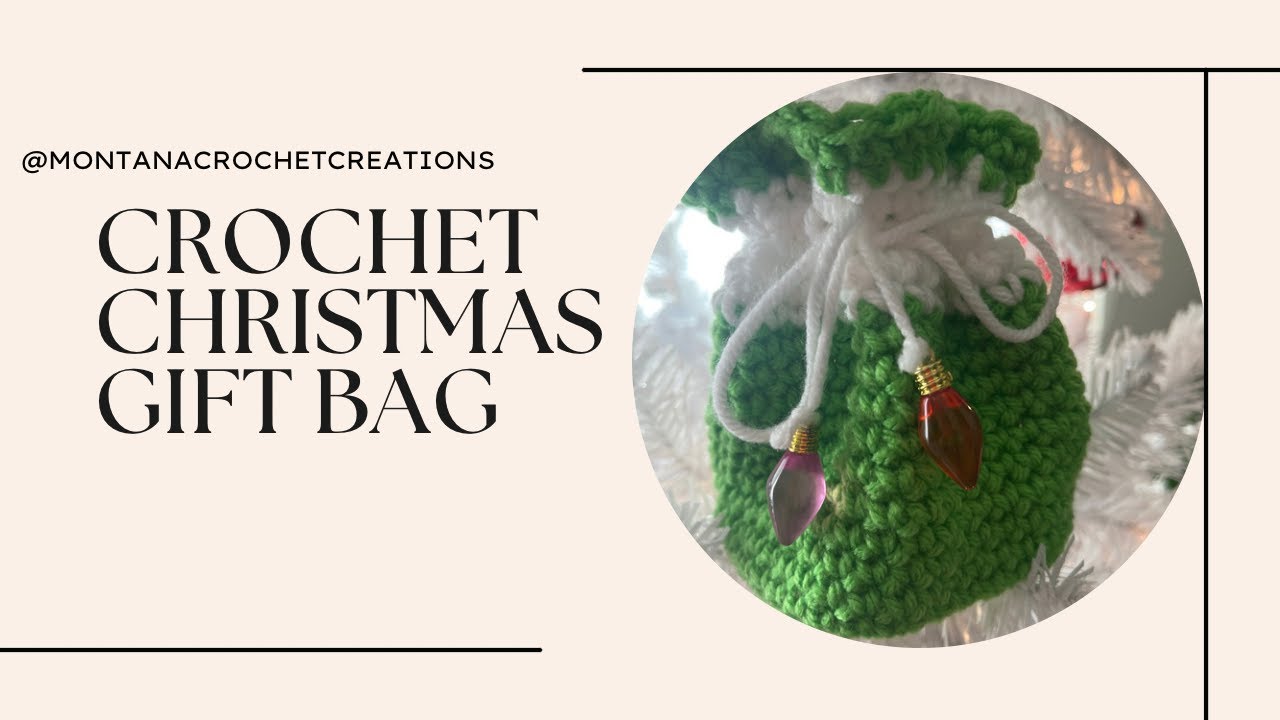 How to Crochet This Gift Bag Beginner Friendly Christmas Crochet Tutorial - YouTube