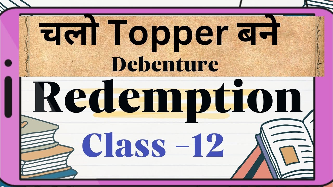 30 Redemption of Debenture |Journal Entry | Interest on Debenture ...