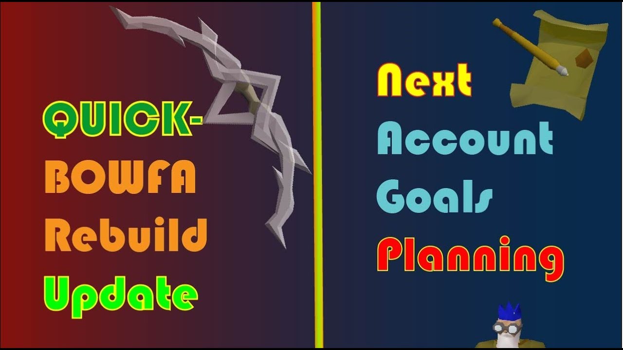 OSRS: Quick BOWFA Rebuild Update and Chat! - YouTube