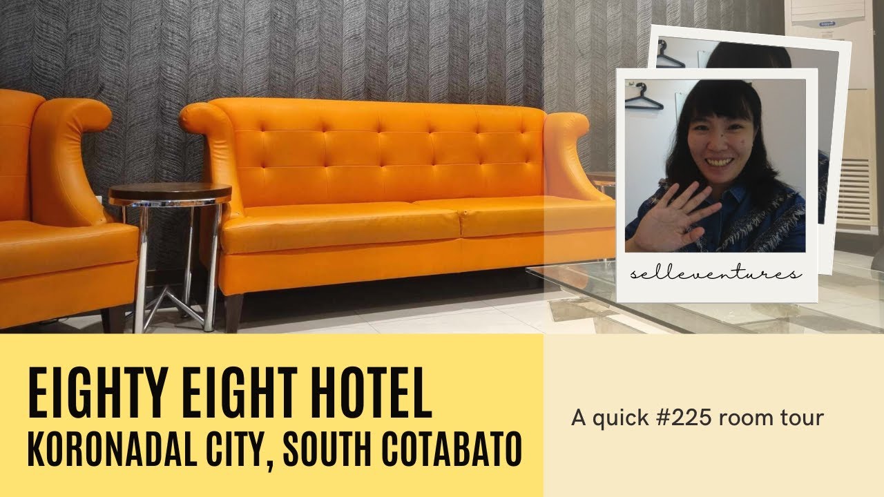 EIGHTY EIGHT HOTEL | Koronadal City, South Cotabato : A quick #225 room tour - YouTube