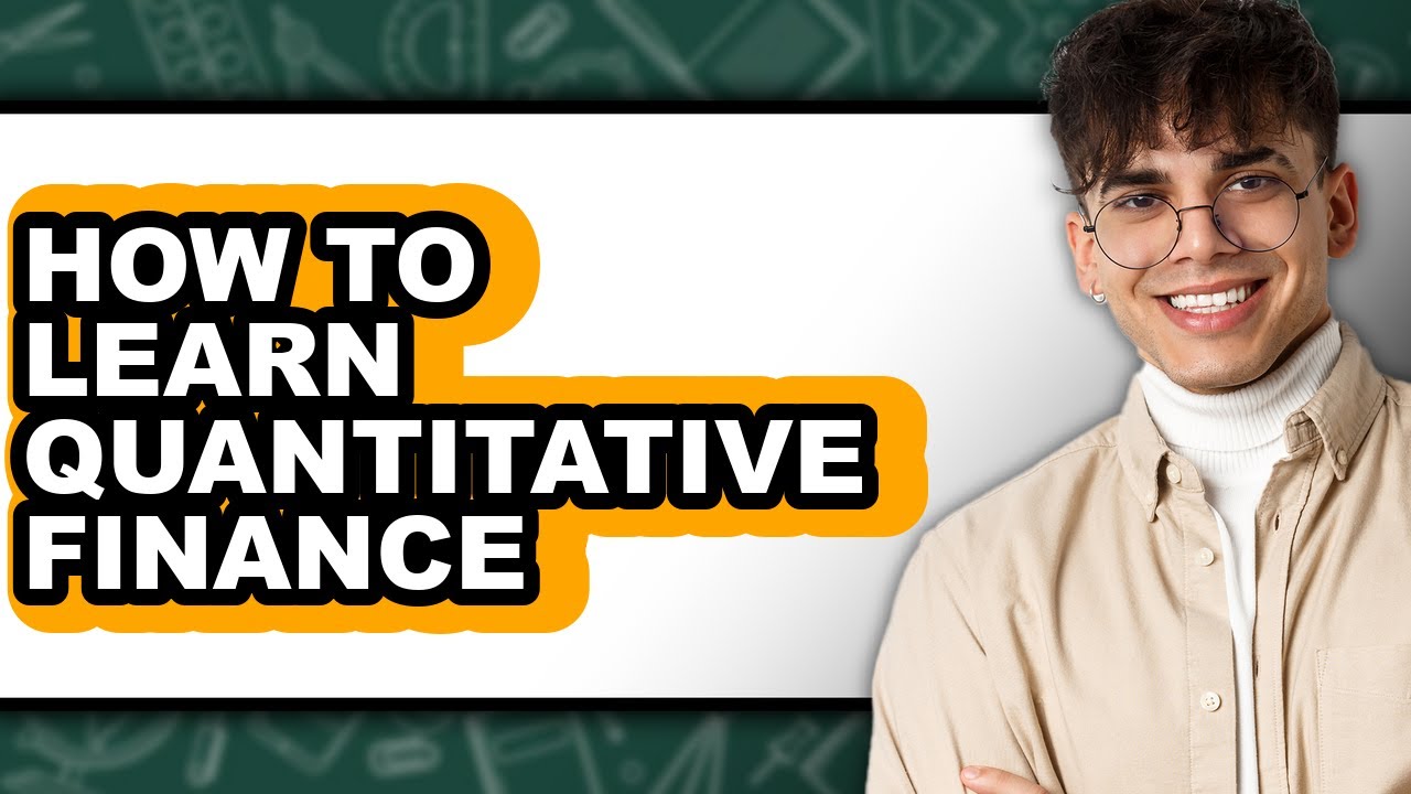 How to Learn Quantitative Finance (Full Guide) - YouTube