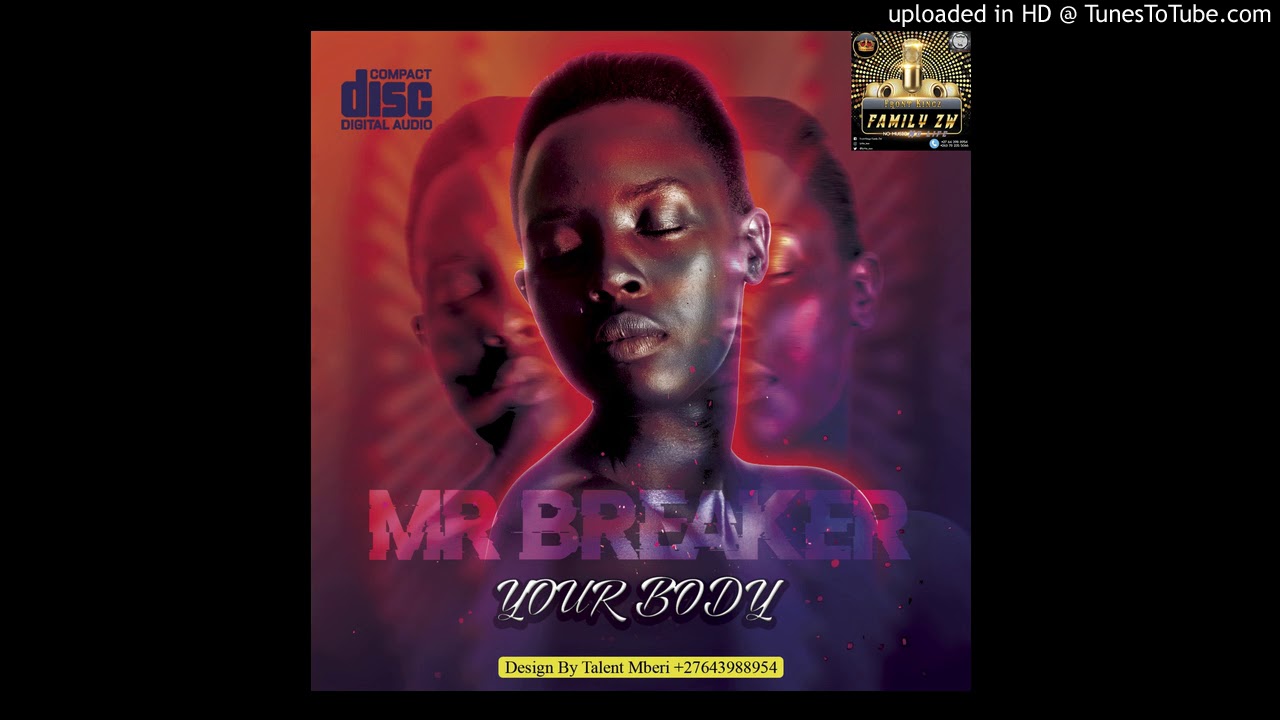 Mr Breaker - Your Body | Official Audio | June 2020 Afro Pop - YouTube