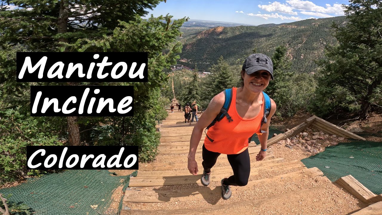 Manitou Incline (Colorado): climbing one of the tallest staircases in ...