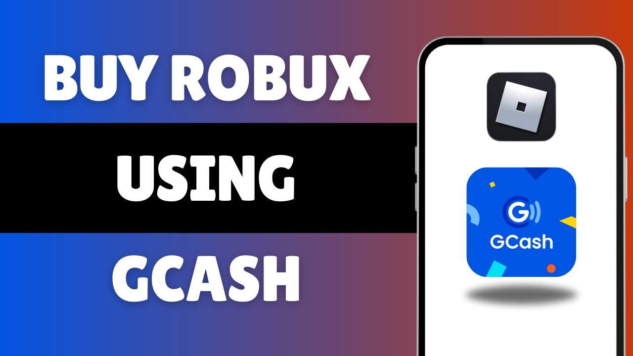 How To Buy Robux Using Gcash | Full Guide 2024 - YouTube