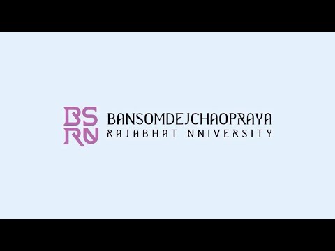 Present BSRU Bansomdejchaopraya Rajabhat University - YouTube
