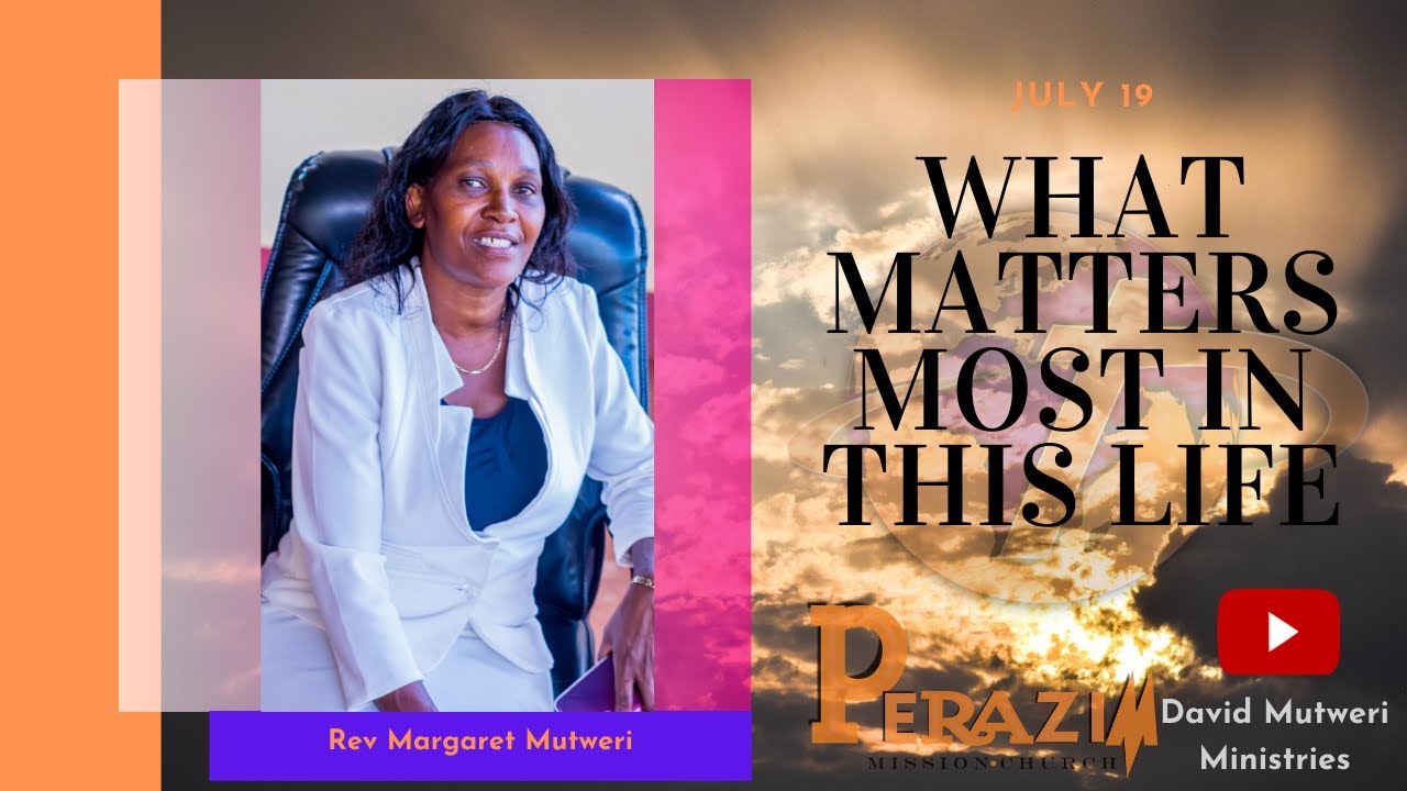 WHAT MATTERS MOST IN THIS LIFE - YouTube