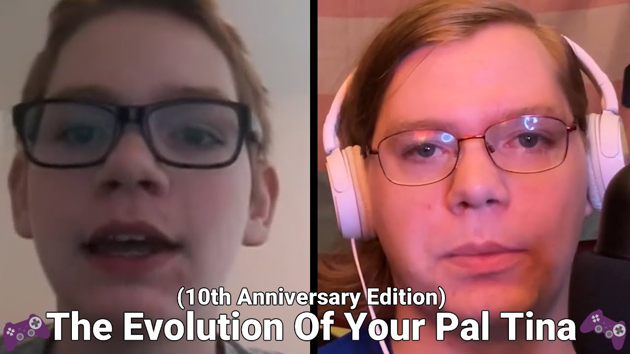The Evolution of Your Pal Tina (10th Anniversary Edition) - YouTube