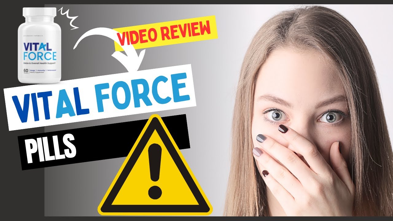 [VIDEO REVIEW] VITAL FORCE PILLS [VIDEO REVIEWS] - YouTube