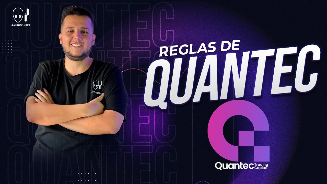 Reglas de Quantec -AurusClubFx - YouTube