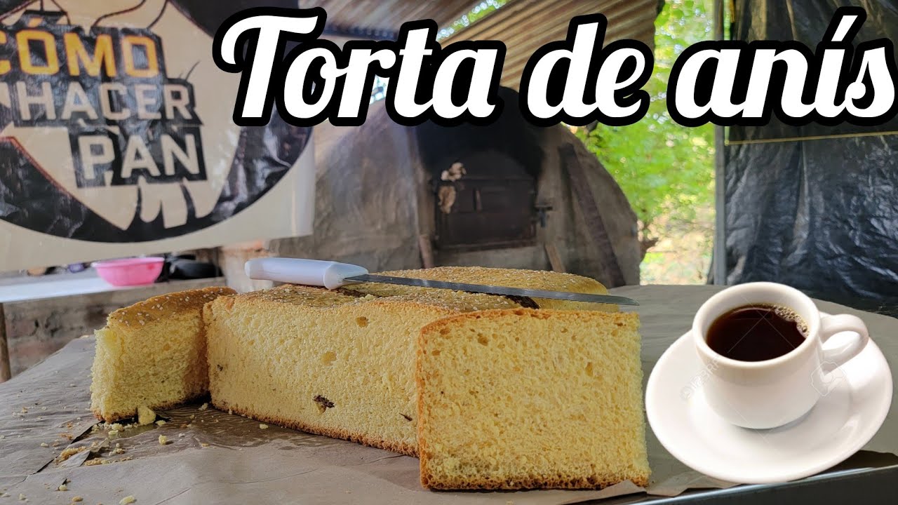 COMO HACER "TORTA DE ANIS" - YouTube