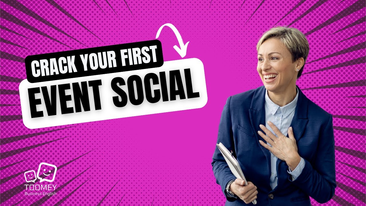 Master Networking at Your First Business Event | Business English ...