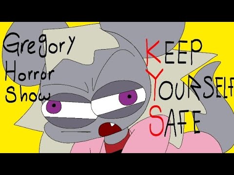 FW | Keep Yourself Safe meme | Gregory horror show - YouTube