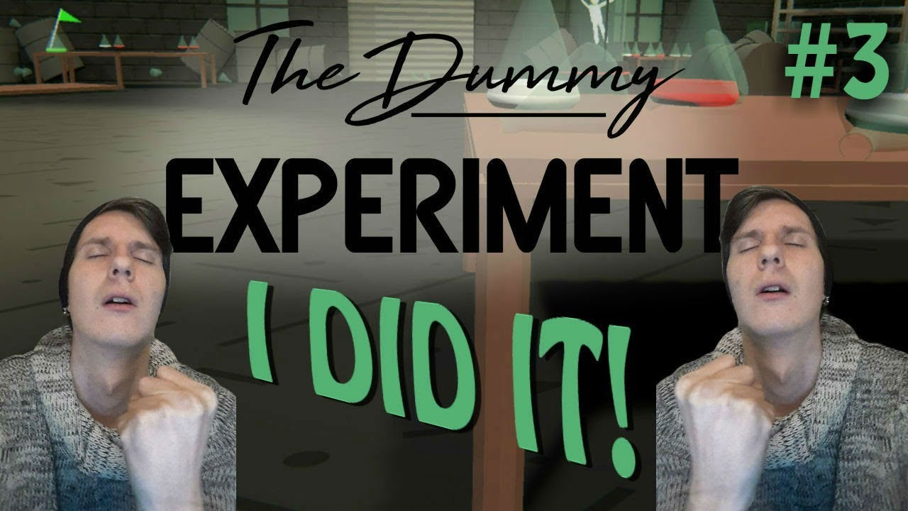 The Dummy Experiment Let's play ( THE TWIST ) - YouTube