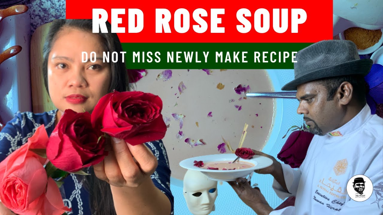 red rose flower soup /rose marie soup/ how to make soup with red rose ...