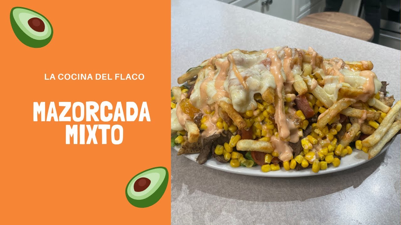 Mazorcada Receta Facil! | La Cocina Del Flaco - YouTube