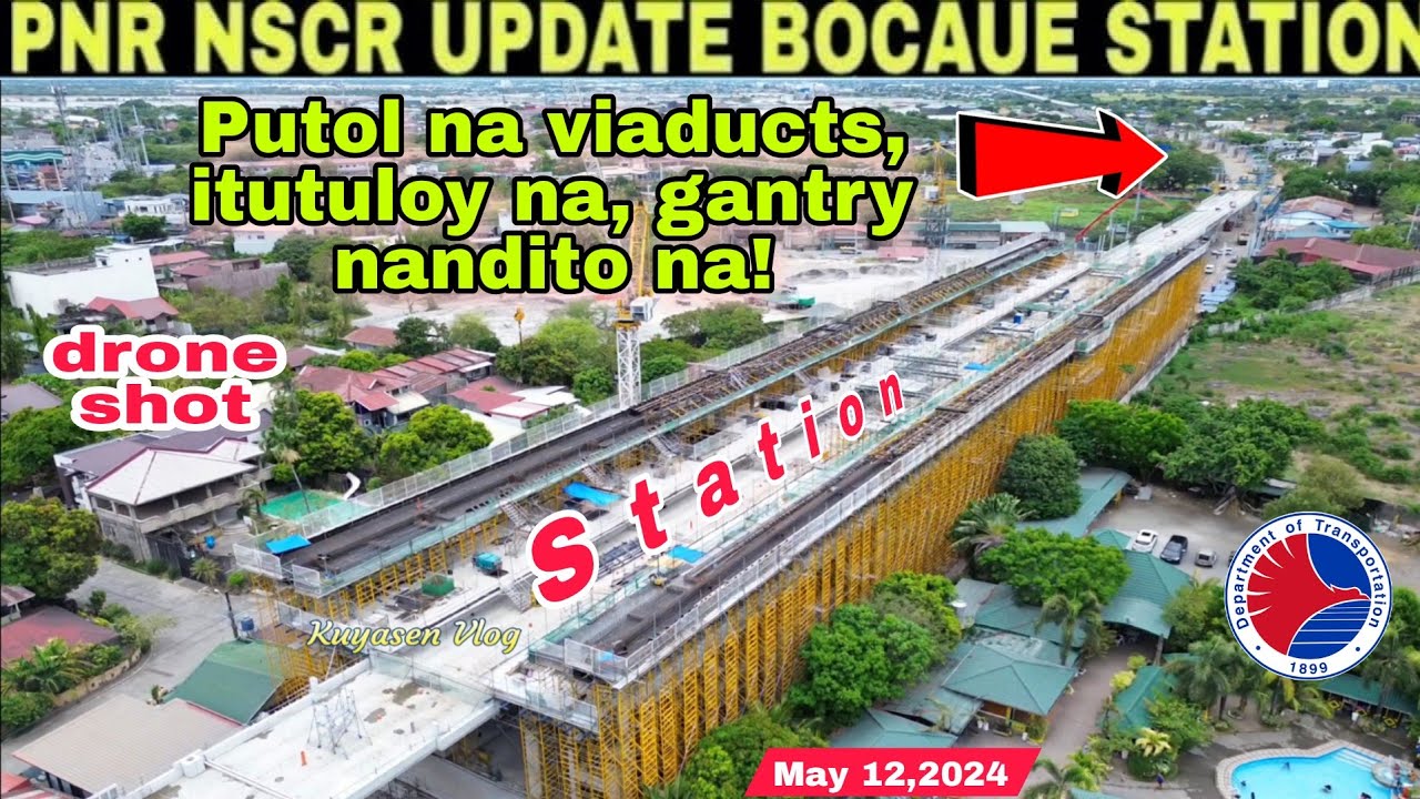 Putol na viaducts,itutuloy na!PNR NSCR UPDATE BOCAUE STATION|BULACAN ...