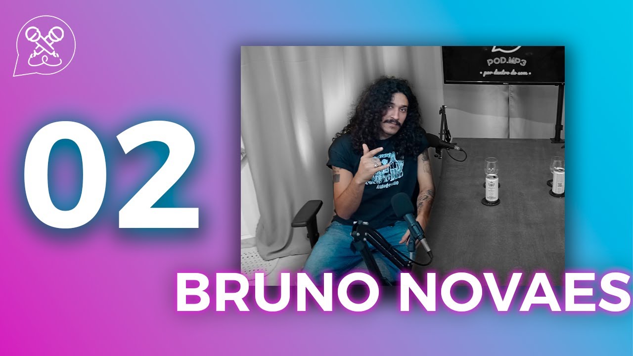 BRUNO NOVAES [PANTA REI, BARDUM, OVO FRITO, SELO PULSARS] - POD.MP3 - YouTube