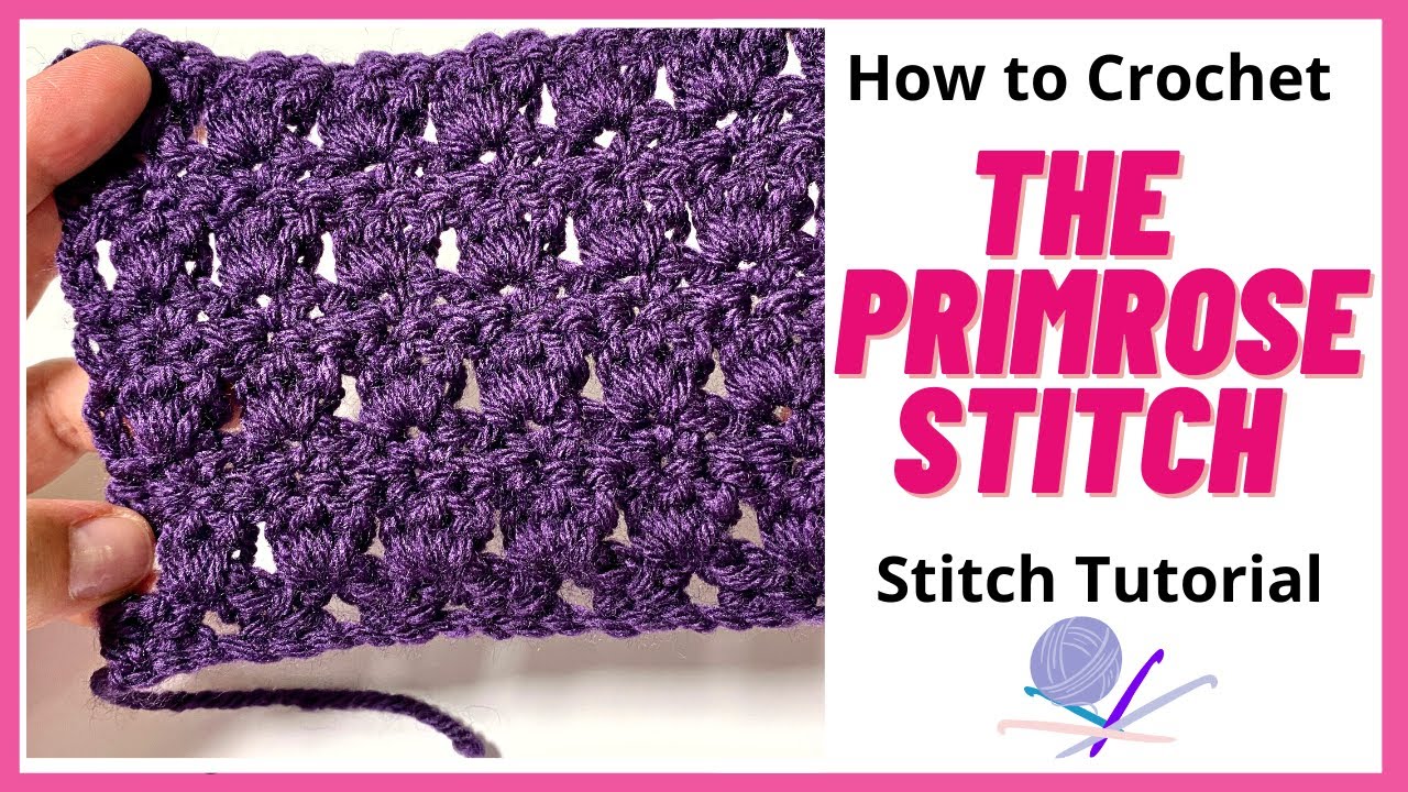 How to Crochet the Primrose Stitch // SS223 - YouTube