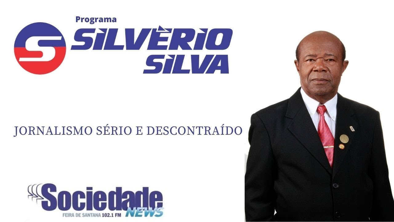Programa Silvério Silva , Jornalismo Sério e Descontraído - YouTube