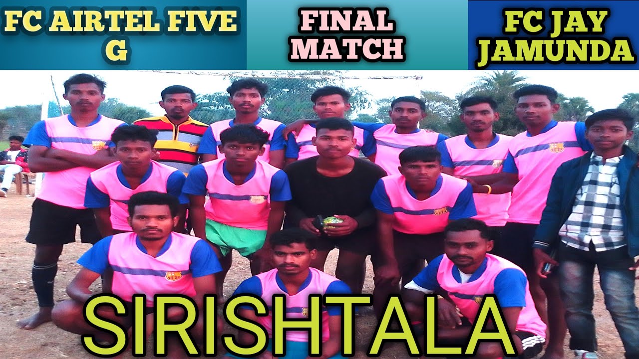 Fc Airtel five G 🆚Fc Jay Jamunda/Sirishtala kapra ball? - YouTube