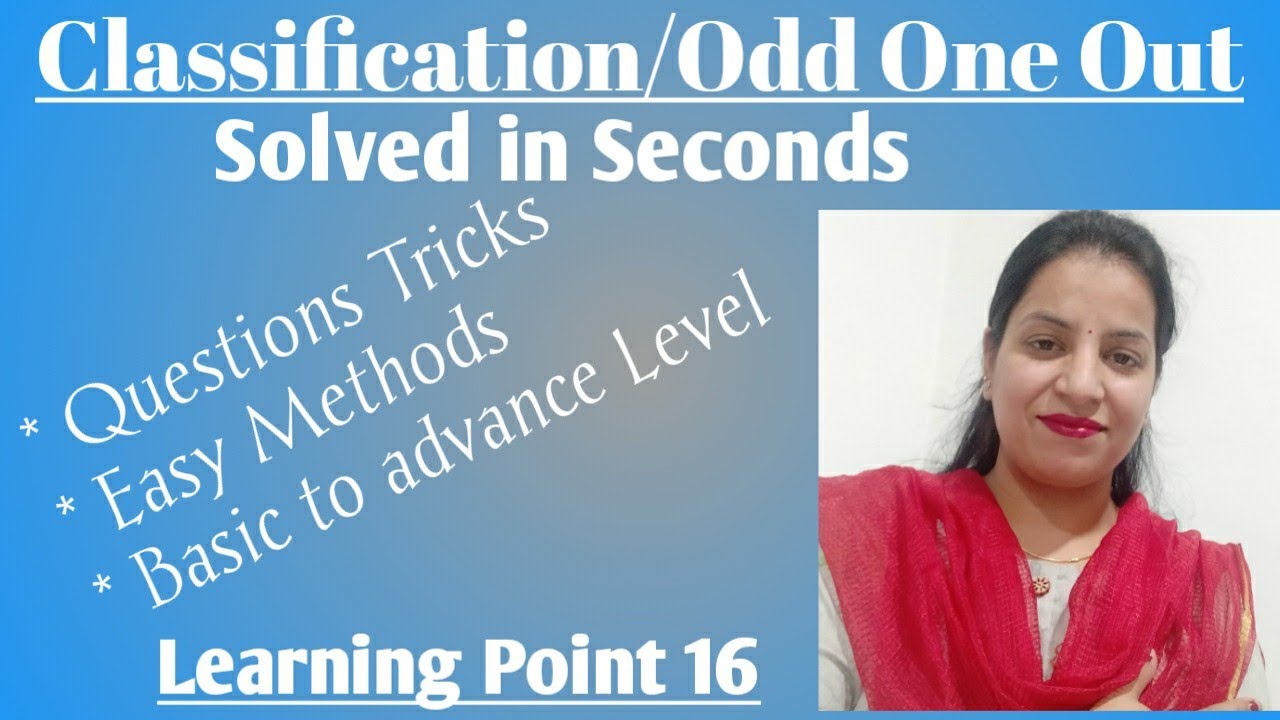 Classification/Odd One Out with Easy ways, Tricks, Examples. - YouTube