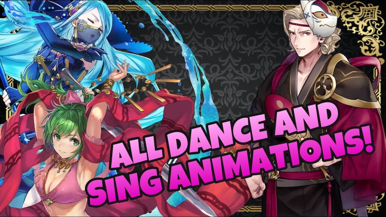 All Dance & Sing Animations - Fire Emblem Heroes (September 30th, 2020 ...