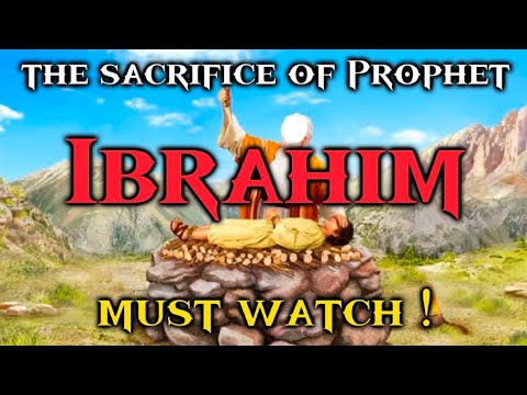 The Sacrifice of Prophet Ibrahim | short video | Must watch | # ...
