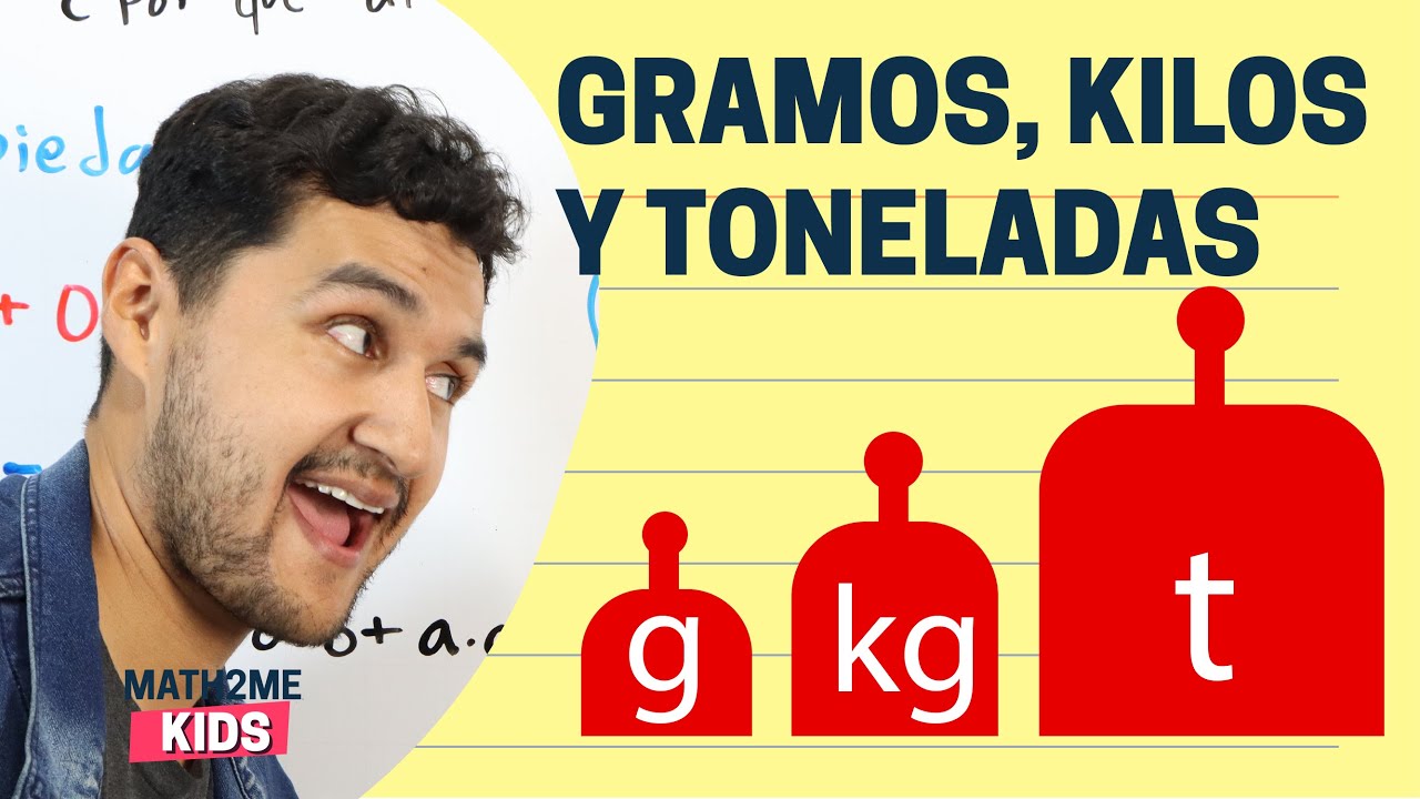 Gramos Kilos Y Toneladas Unidades De Medida 5to De Primaria YouTube