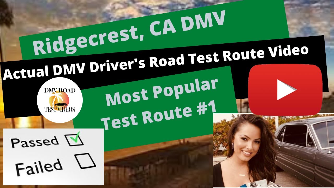 *ACTUAL TEST ROUTE * Ridgecrest, CA DMV Driver's Exam Course #4 Behind ...