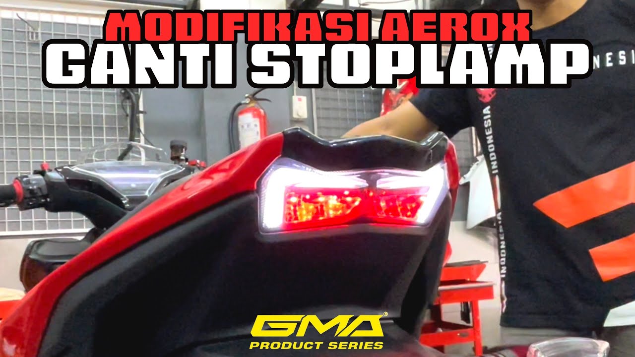 MODIF TIPIS AEROX GANTI STOPLAMP GMA JPA - YouTube