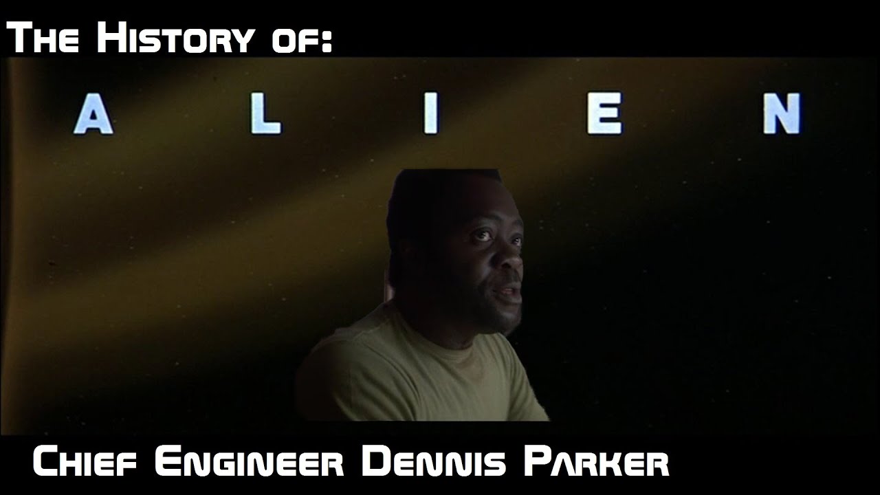 Chief Engineer Dennis Parker (Alien 1979) - YouTube