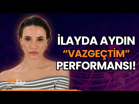 İlayda Aydın'dan CANLI \