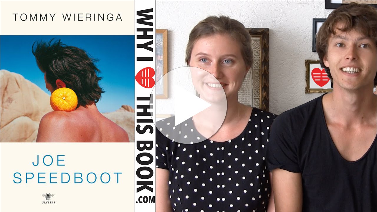 Bas en Sophie over Joe Speedboot - Tommy Wieringa - YouTube