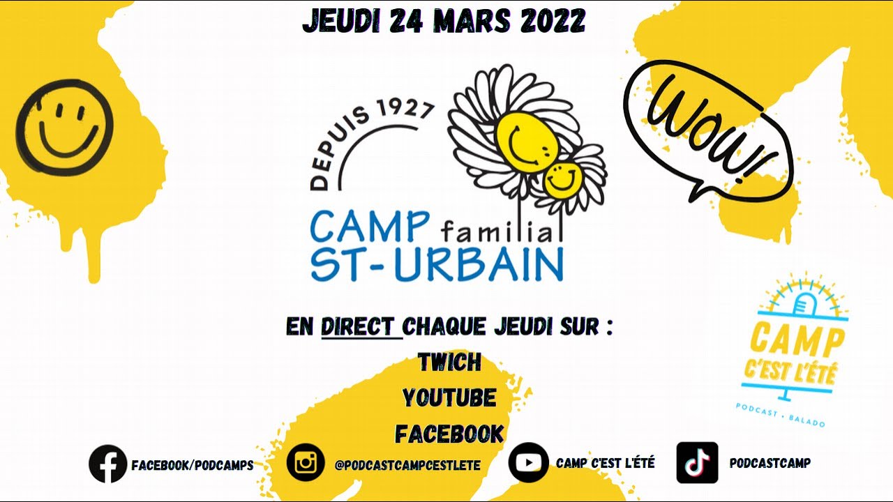 Camp c'est l'été en direct : Le camp familial St-Urbain - YouTube