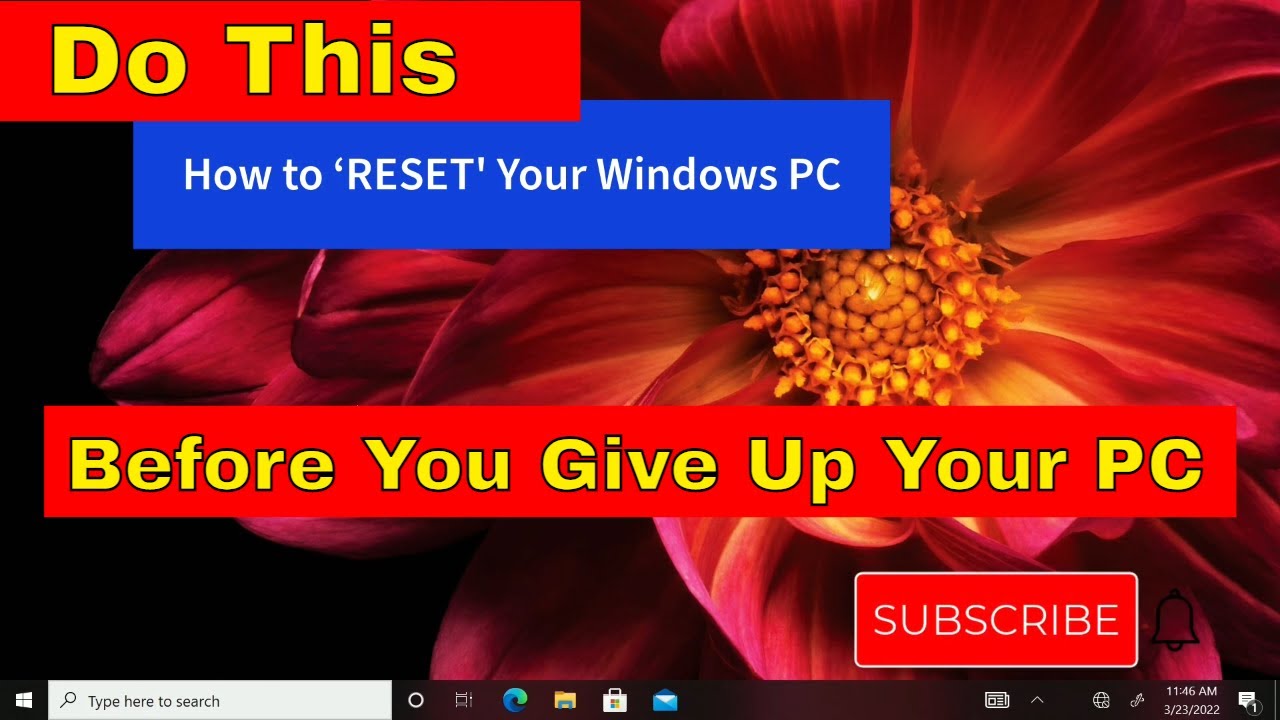 How to Reset / Wipe your Windows PC to Factory Settings before Selling ...