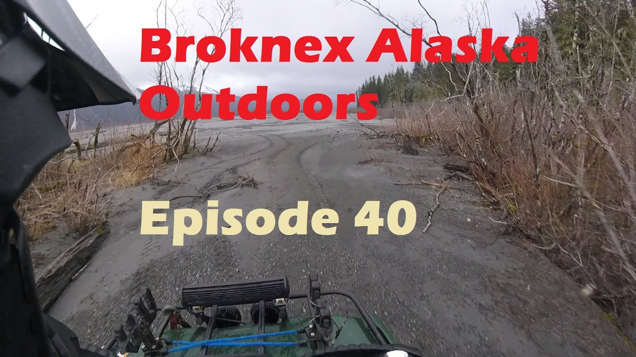 40. Not Again... Broken Grizzly - Broknex Alaska Outdoors - YouTube