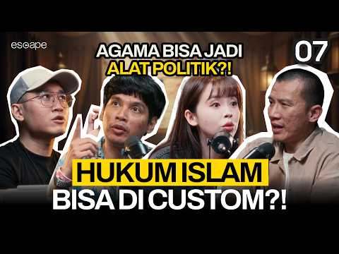 TERNYATA HUKUM ISLAM ITU GA MUTLAK?! - Escape Eps 7 (ft Felix Siauw, Koiyo Cabe, Verren)
