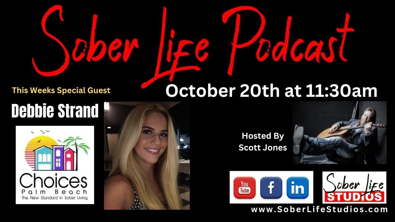 Sober Life Podcast with Guest Debbie Strand - YouTube
