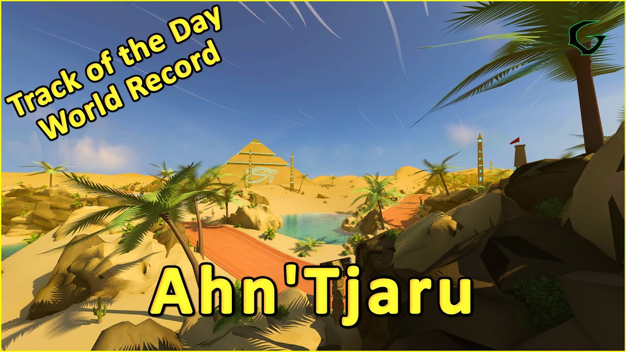 Ahn'Tjaru - World Record by eLconn21 - TRACKMANIA Track of the Day ...