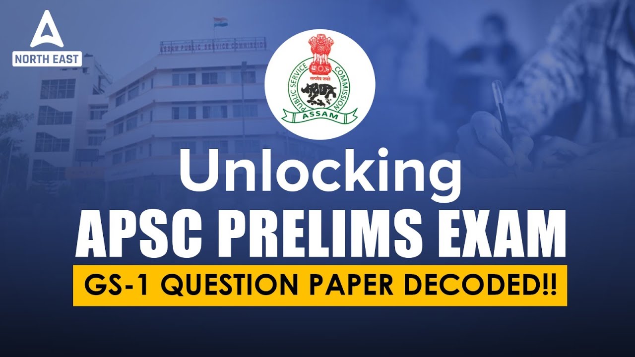 APSC Prelims 2024 | APSC GS Paper 1 Prelims 2024 I QUESTION PAPER ...