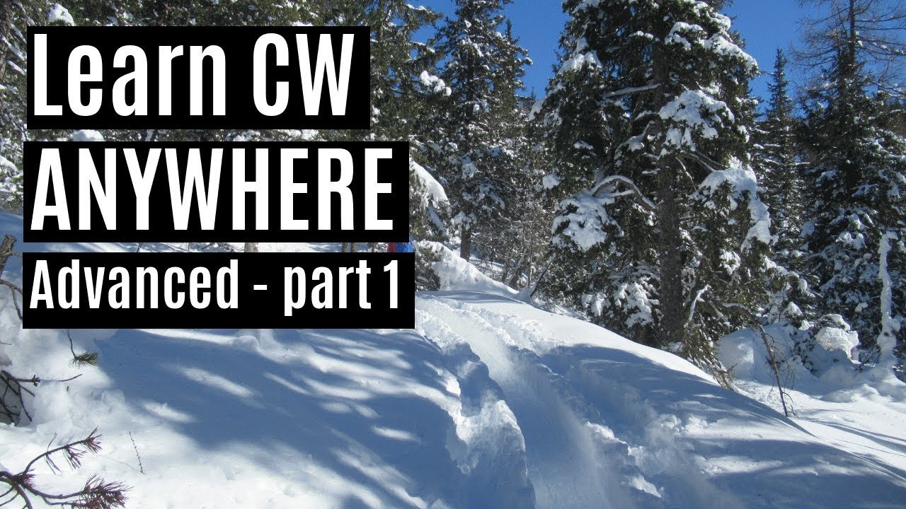 Learn CW anywhere - Advanced, part 1 - YouTube