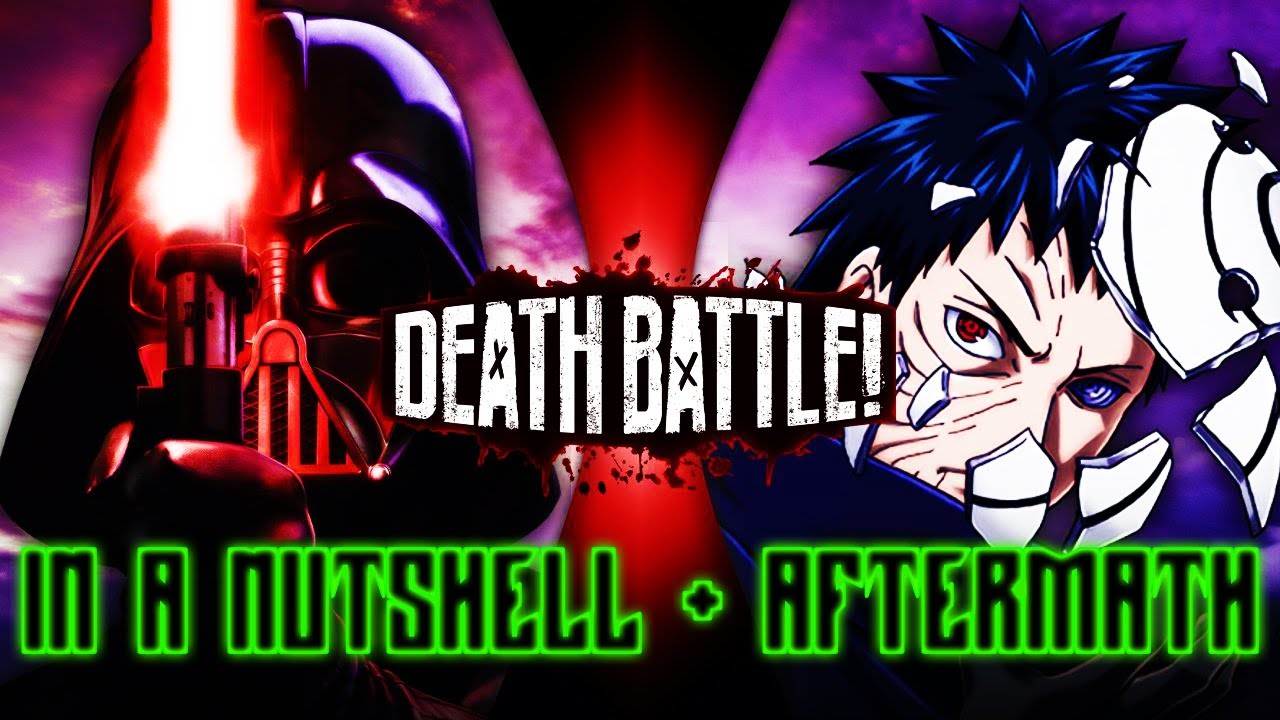 Vader vs Obito DEATH BATTLE In A Nutshell + Aftermath - YouTube