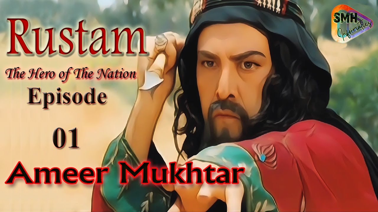 Rustam | The Hero of The Nation | Ep 01 | Ameer Mukhtar | Animation ...