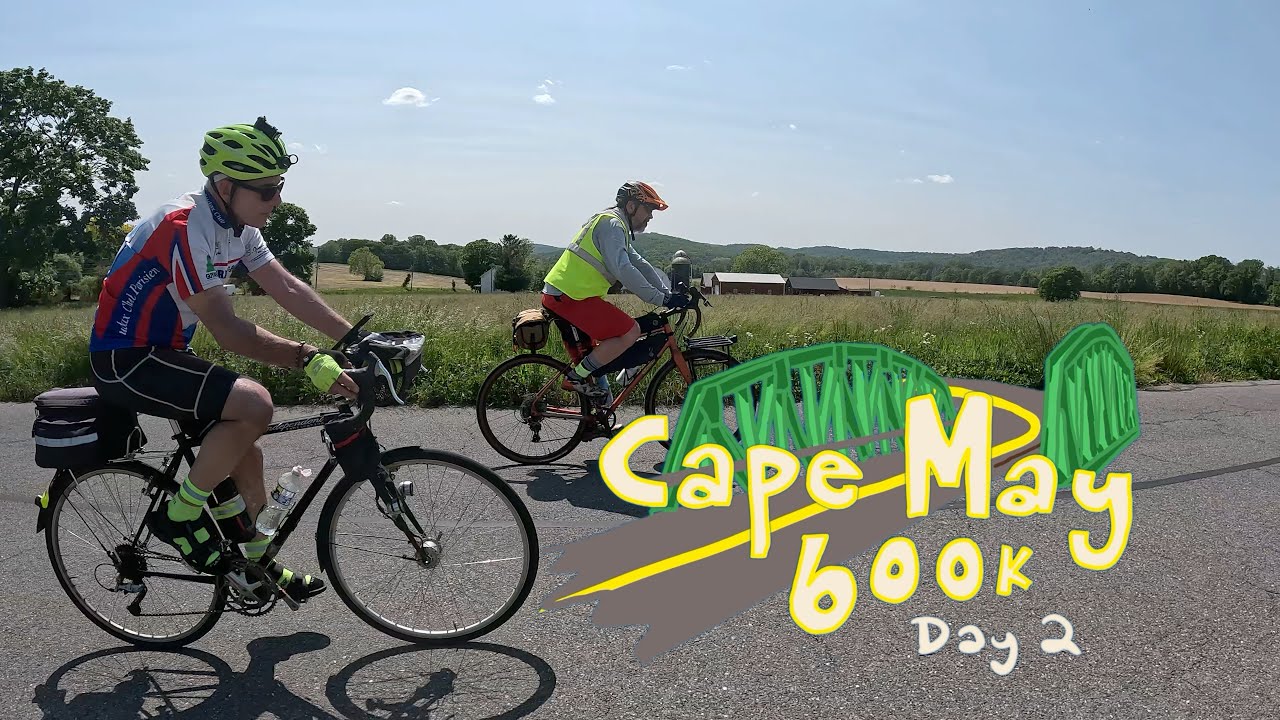 NJ Randonneurs Cape May 600 pre-ride Day 2 - YouTube