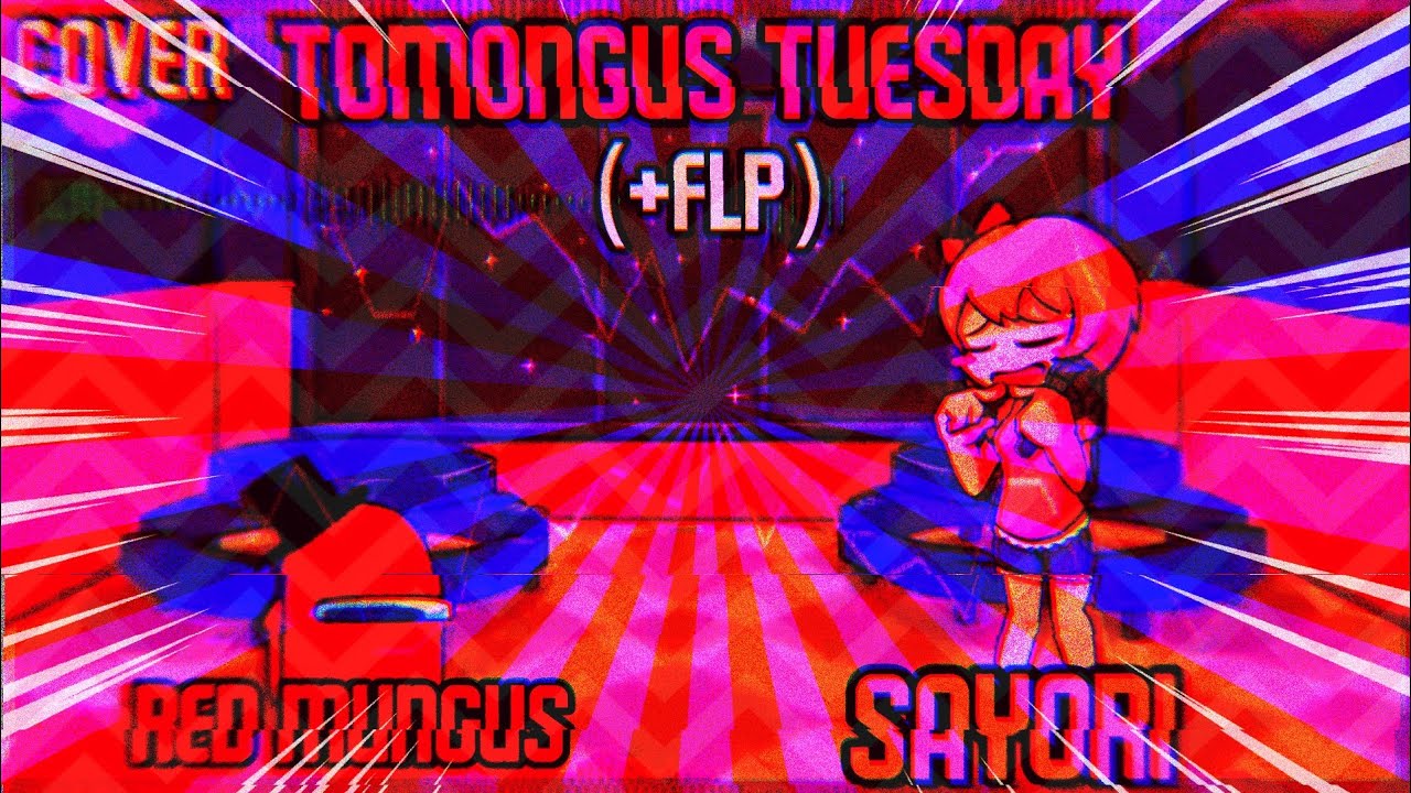 [FNF] Juebe de Amogus! | TOMONGUS TUESDAY but Red Mungus and Sayori ...