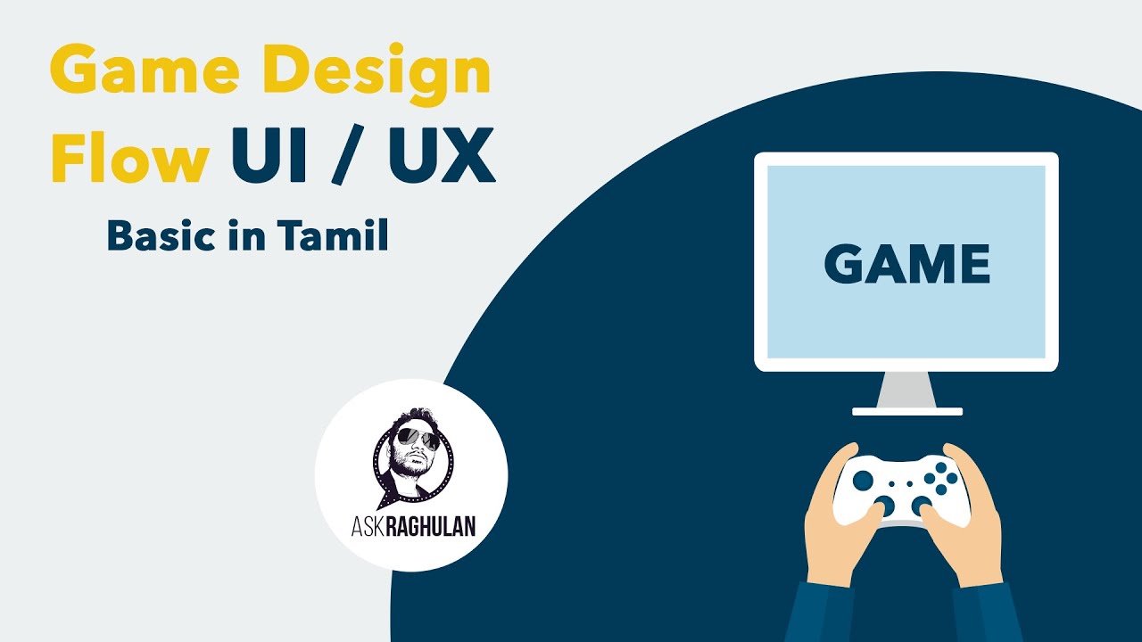 Game Design Flow UI UX basics in Tamil - YouTube
