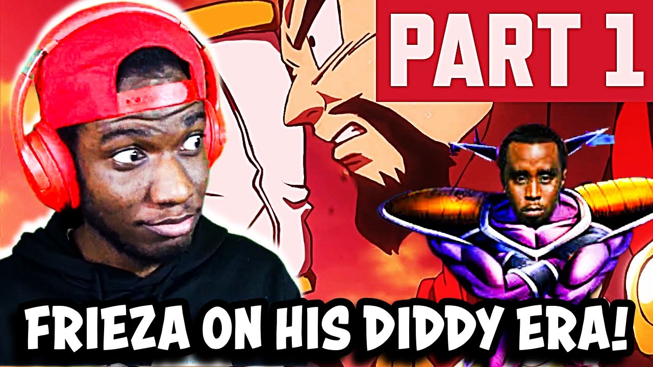 FRIEZA ON THAT DIDDY ENERGY! Dragon Ball SUPER FREAKY Pt.1 (REACTION ...