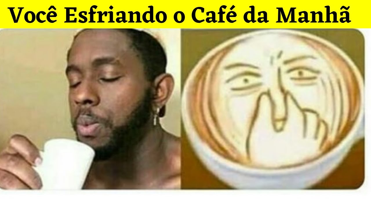 Narradora de Memes 16# Eu esfriando o café da manhã com Bafo #memes ...