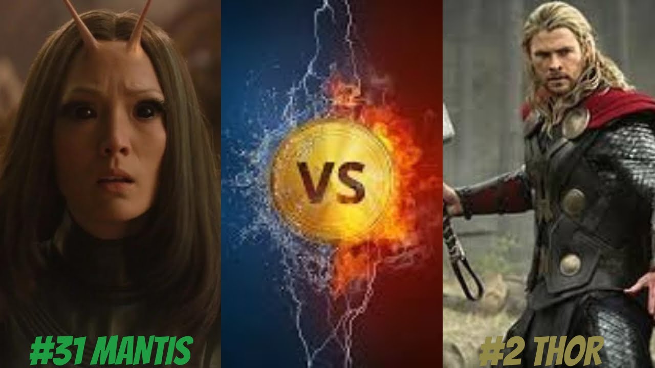 #32 MANTIS vs #2 THOR WHO WINS?!? - YouTube